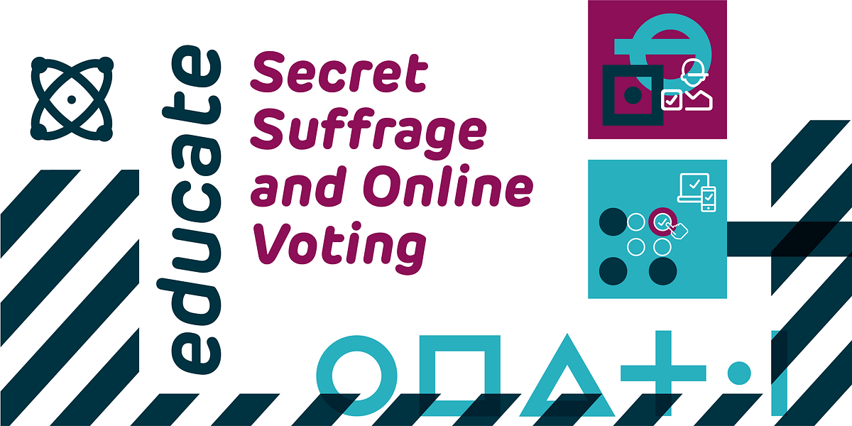 Secret Suffrage and Online Voting | by Scytl | EDGE Elections | Medium