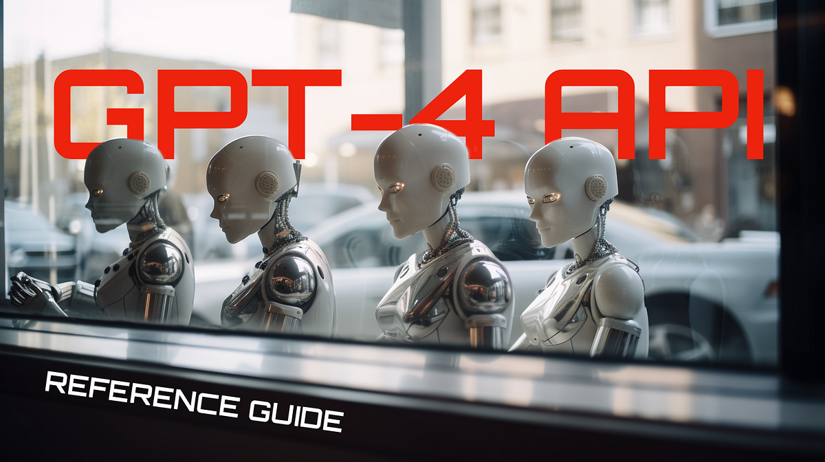 GPT-4 API Reference Guide | Sopmac AI