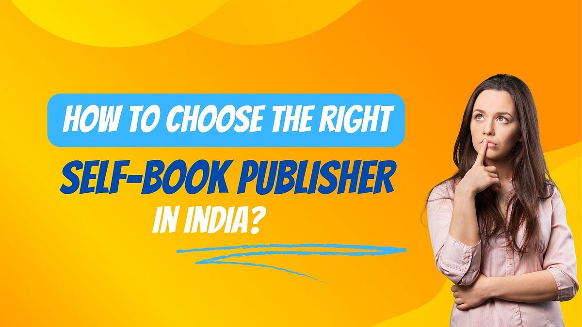 How to Choose the Right Self-Book Publisher in India? | by BFC PUBLICATIONS | Feb, 2024 | Medium