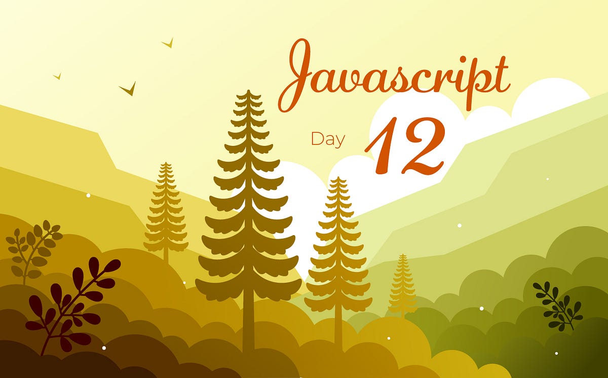 Javascript — Day12 - Yen - Medium