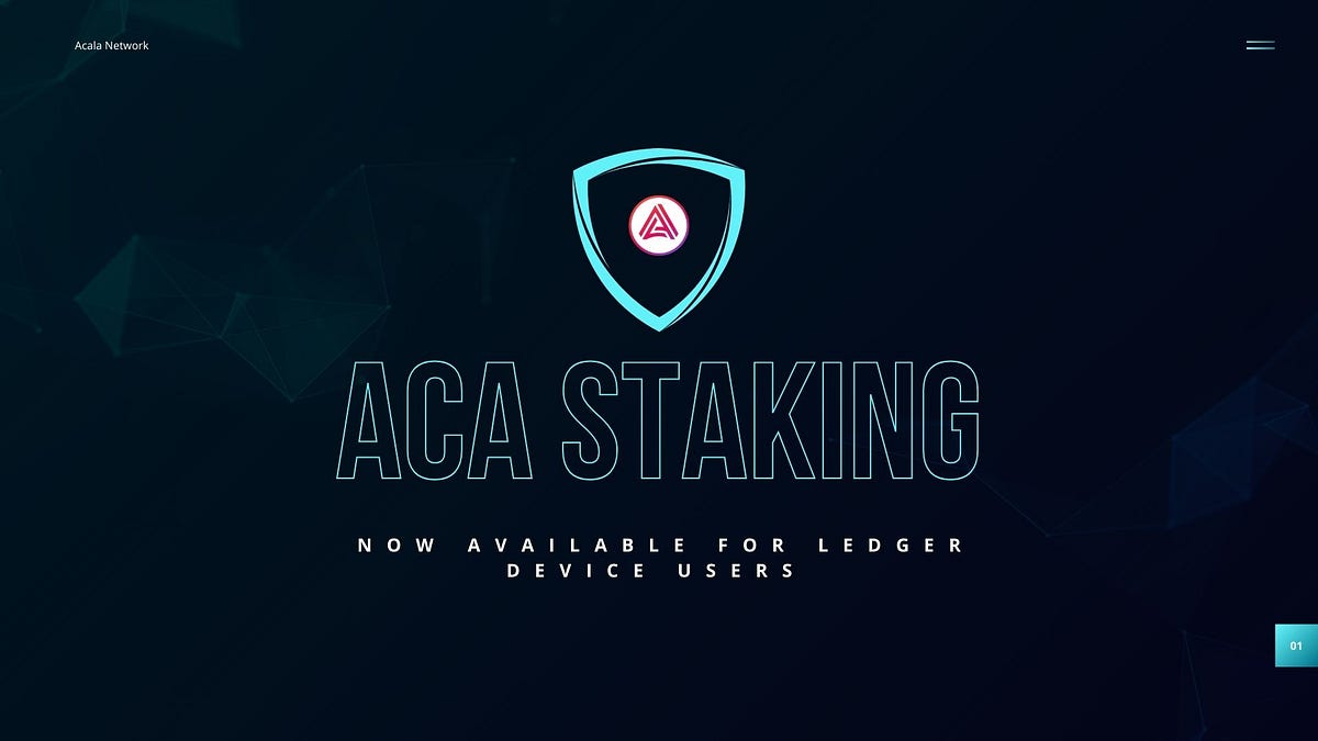 Acala Network Announces ACA Staking Now Available for Ledger Device ...