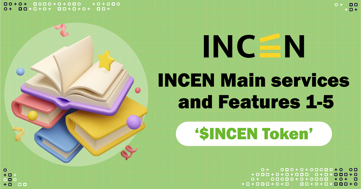 INCEN Article #6. https://www.incenglobal.io/ | by INCEN GLOBAL | INCEN ...