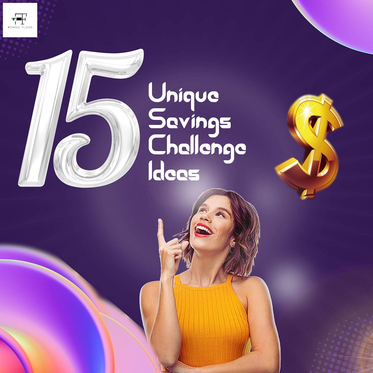 15 Unique Savings Challenge Ideas to Try in 2024 | by Finance Flicks ...