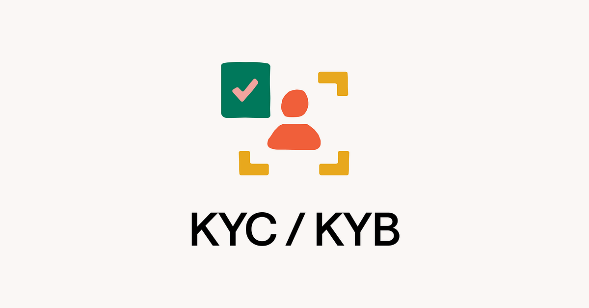 [ENG] KYC and KYB: A Beginner’s Guide | by Amarlin Anand | Aug, 2024 | Medium