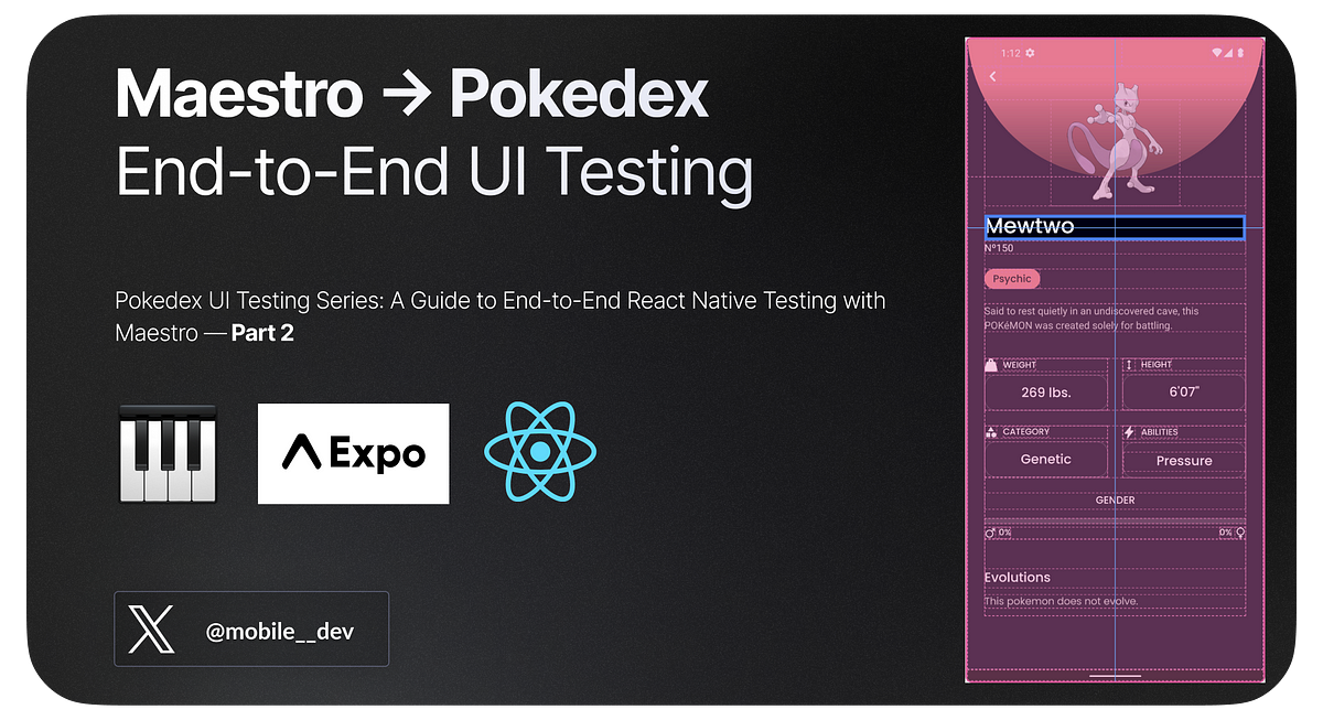 Pokedex UI Testing Series: A Guide to End-to-End React Native Testing ... Pokedex UI Testing Series: A Guide to End-to-End React Native Testing ...