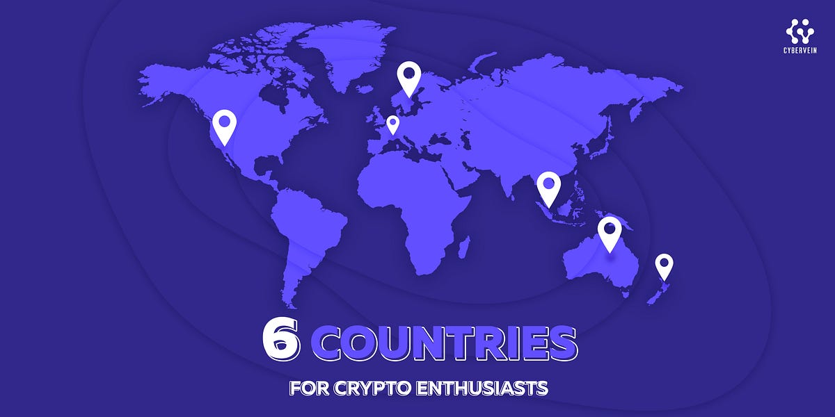Six Countries for Crypto Enthusiasts | by CyberVein | CyberVein | Medium