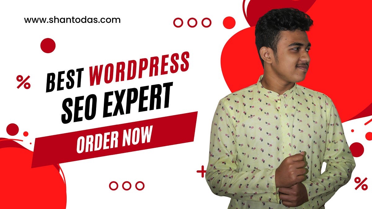Best WordPress SEO Expert In Chittagong | by Freelancer Shanto | Jan ...