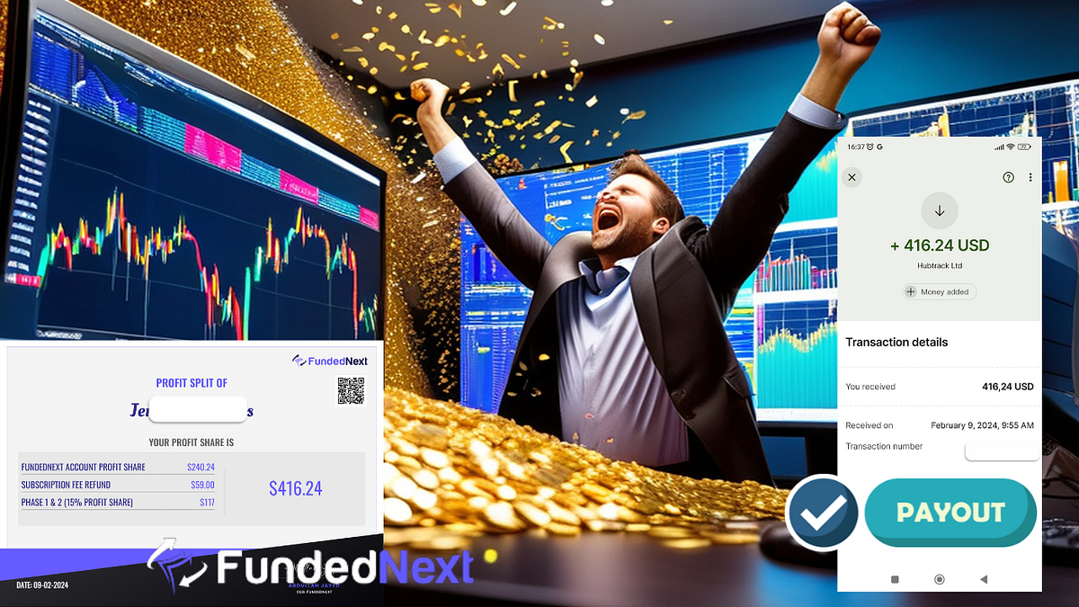 My 1st Forex Payout with FundedNext | by Drinvestorr | Medium