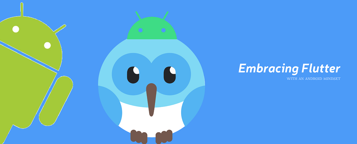 Embracing Flutter with an Android Mindset | by Lucas Godoy | Medium