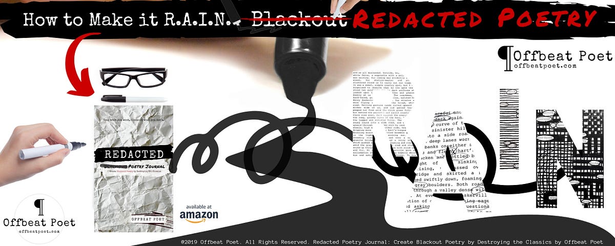 Make it R.A.I.N. Redacted Poetry. A step-by-step lesson in creating ...
