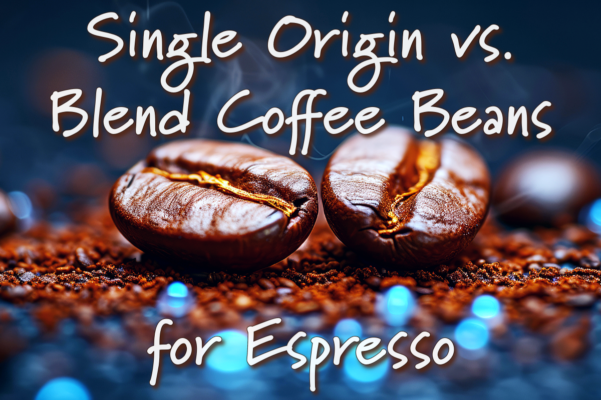 Single Origin vs. Blend Coffee Beans for Espresso | by BrewRatio | Apr, 2024 | Medium