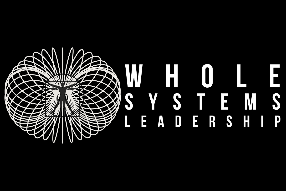 What is Whole Systems Leadership? | by Jeremy D. Tunnell, M.A ...