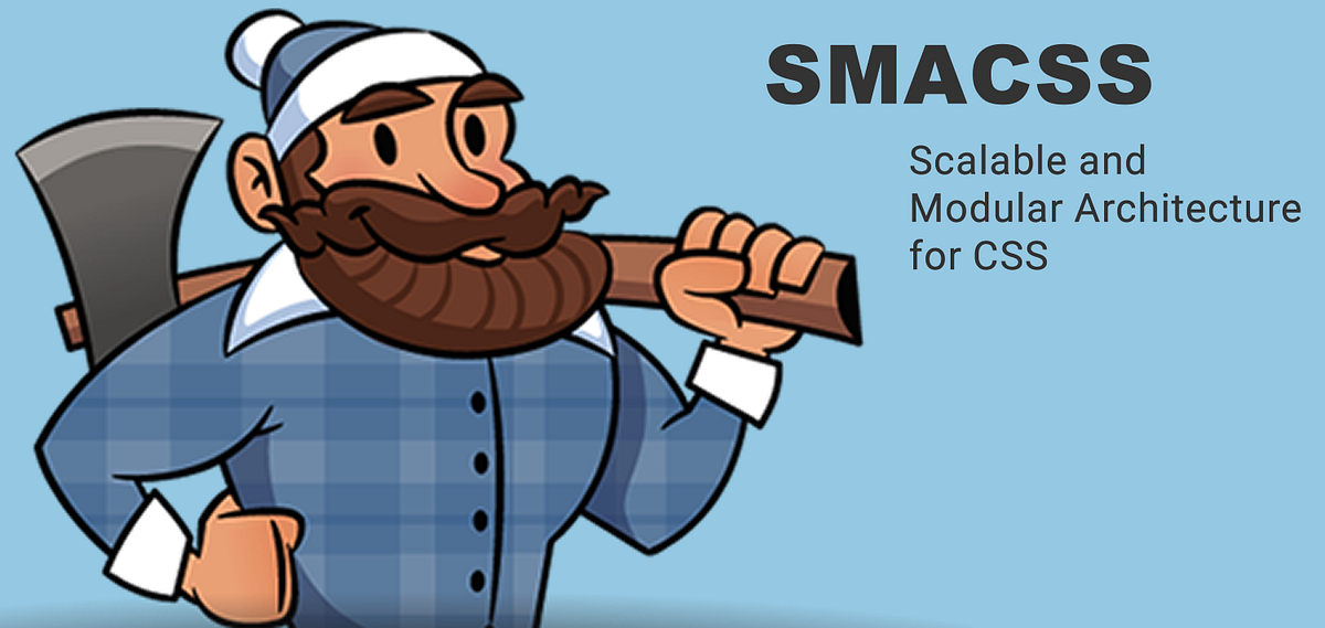 SMACSS Nedir?. SMACSS (Scalable and Modular… | by Büşra Memiş | Medium
