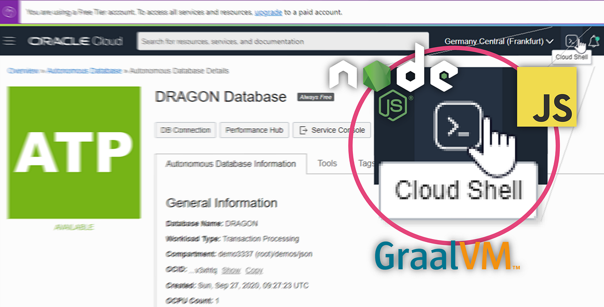 How to connect to your FREE Autonomous Database using a Polyglot Node.js from Cloud Shell? | by ...