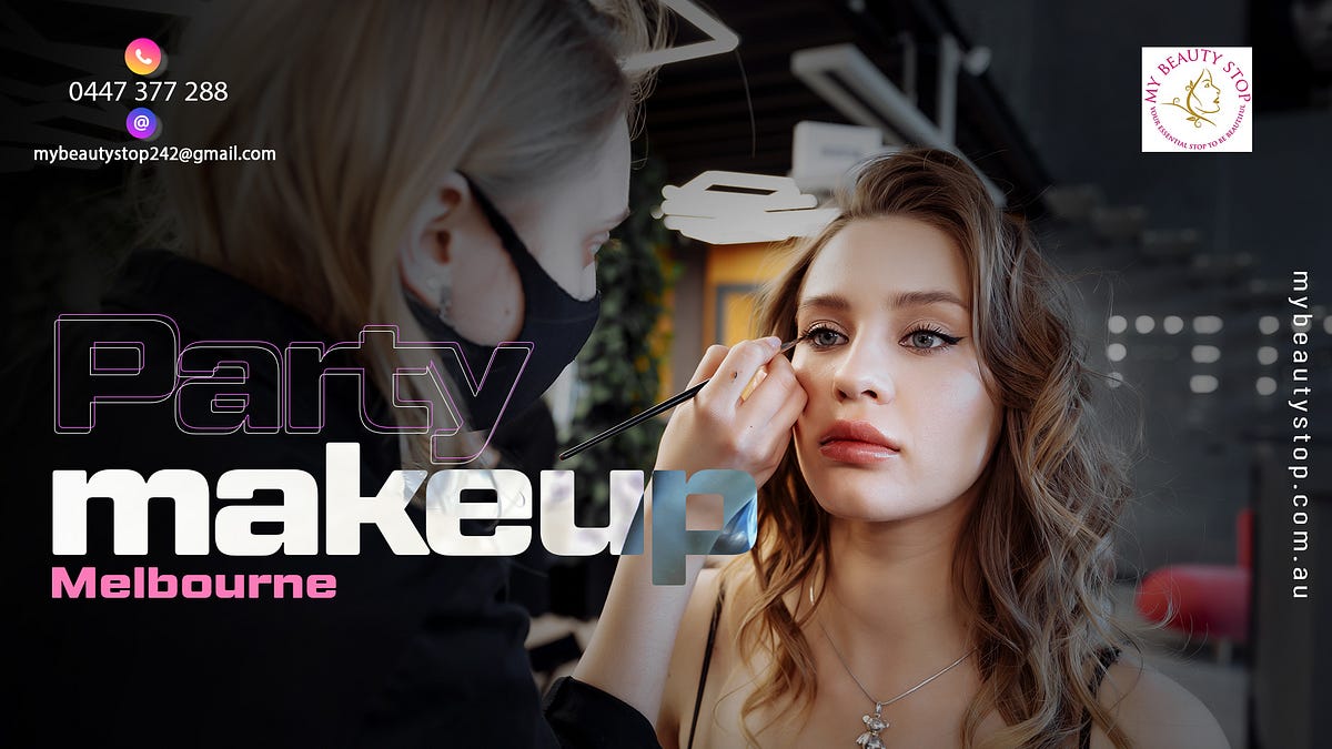 How to Do a Great Party Makeup like A Pro | by Mybeautystop | Jun, 2023 ...