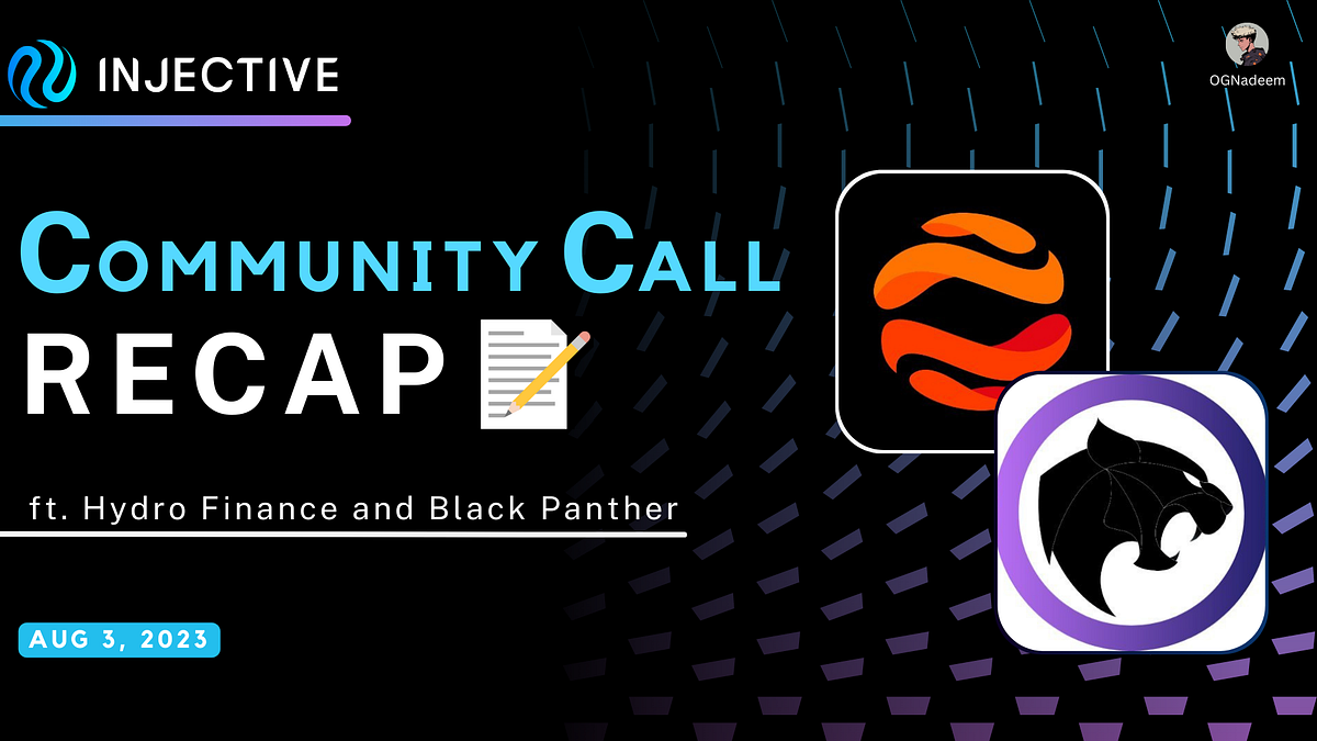 Injective Discord Community Call (3rd Aug) Recap: Featuring Hydro ...