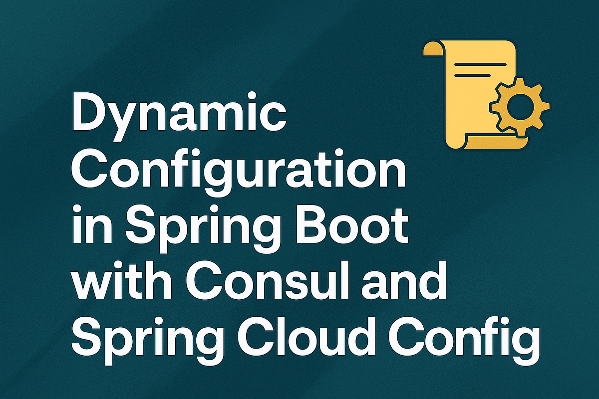 Dynamic Configuration in Spring Boot with Consul and Spring Cloud Config | by Rahul Kumar | Medium