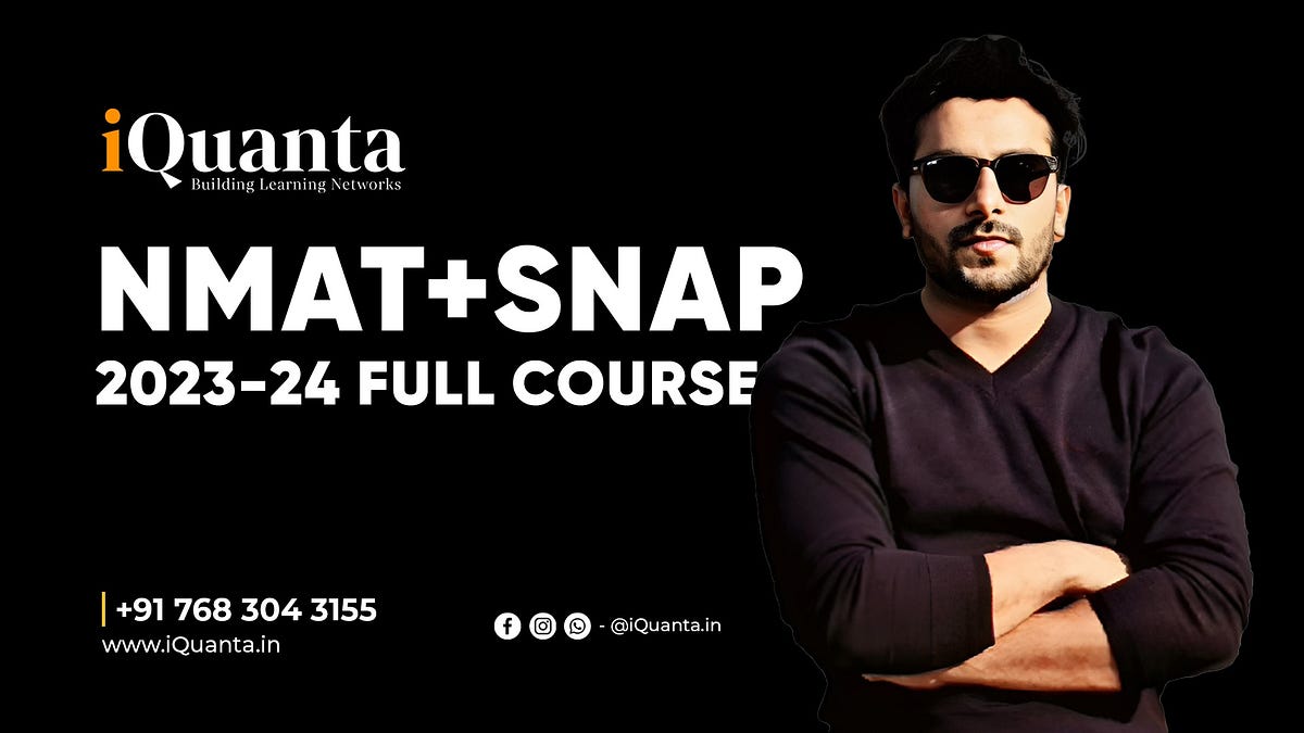 Unlock Success with the SNAP Course: A Glimpse into iQuanta’s Holistic ...