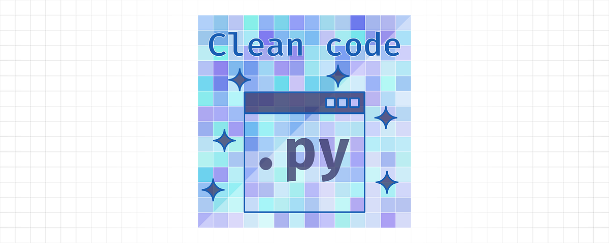 Check Out Those 10 Free Tools for Keeping You Python Code Clean | by ...