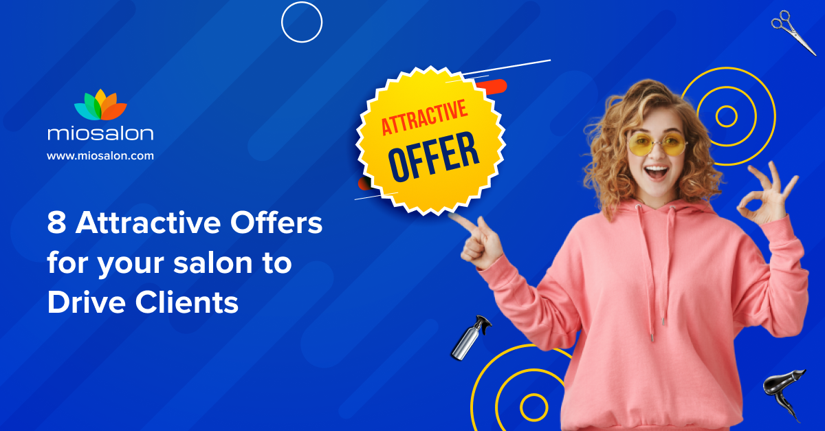 8 Attractive Offers For Your Salon To Drive Clients | by Miosalon | Medium