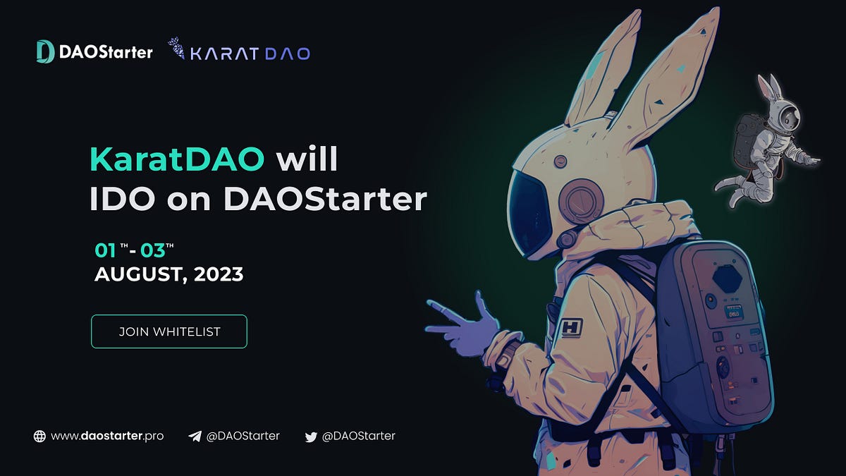 KaratDAO for DAOStarter IDO is now OPEN! | by DAOStarter | Medium