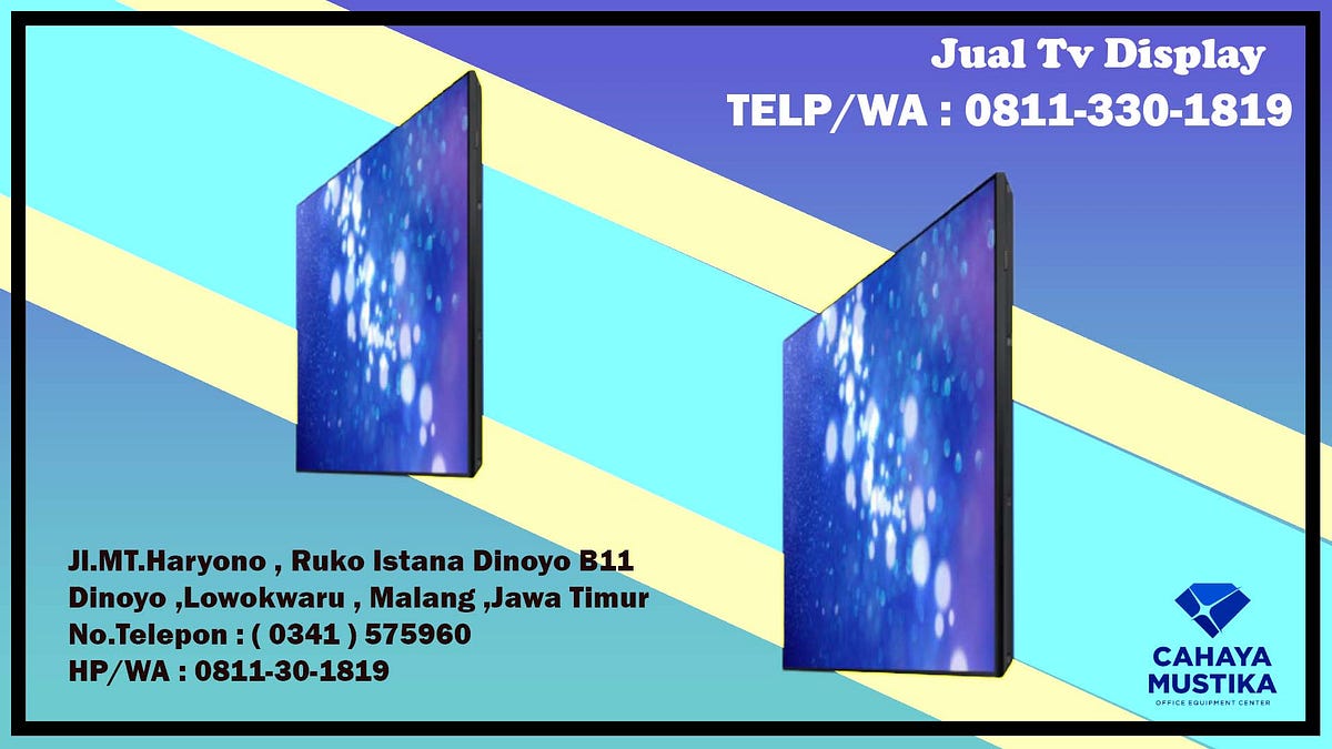 TELP 0811–330–1819, Jual Outdoor Digital Signage Displays Jakarta | by ...