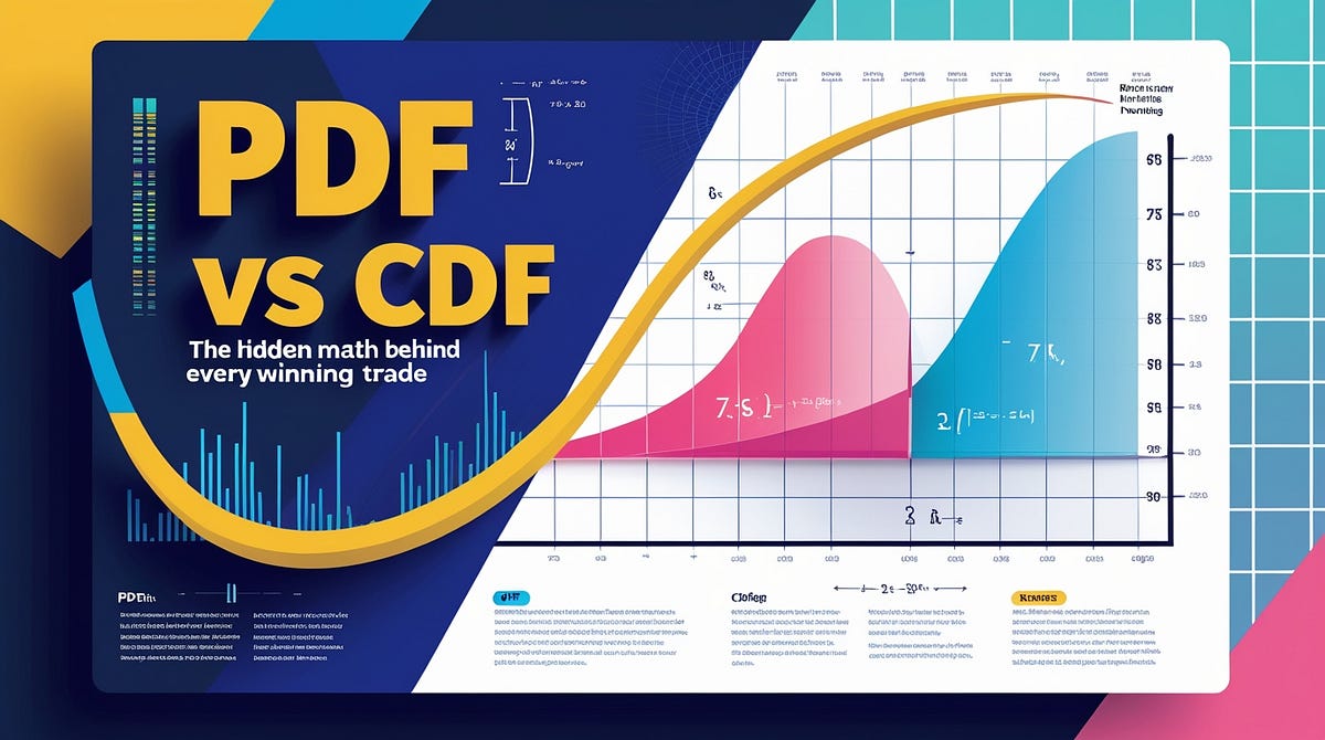 PDF vs CDF: The Hidden Math Behind Every Winning Trade | by Unicorn Day | Dec, 2025 | Medium