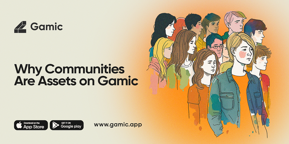 Why Communities Are Assets on Gamic | Medium
