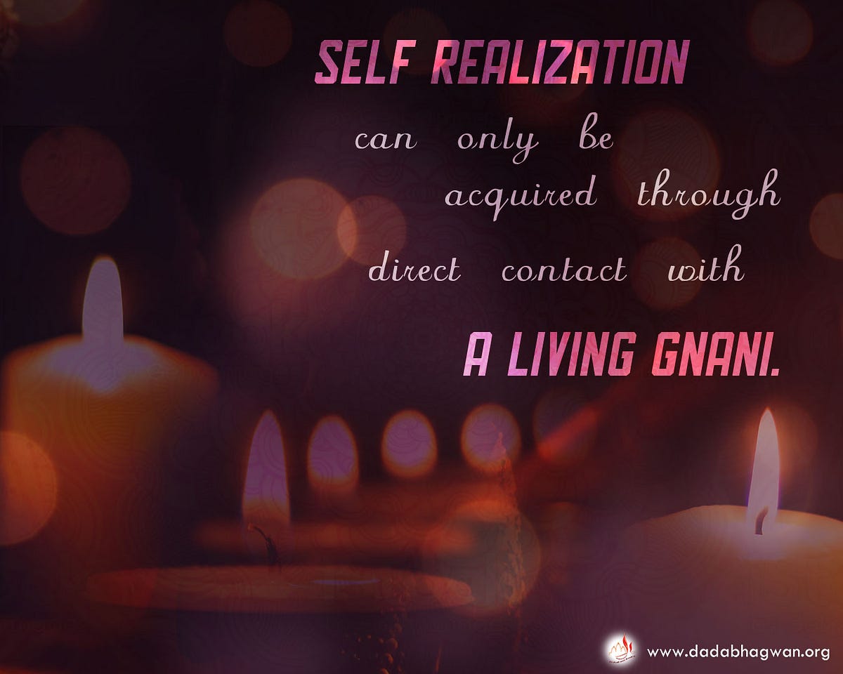 What are the signs of a person who has Self-realized God? | by Dada ...
