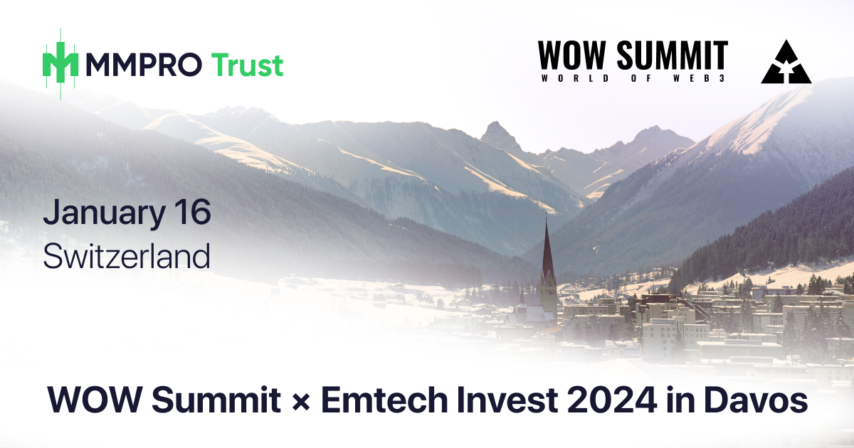 🆕 WOW Summit × Emtech Invest 2024 in Davos | by MMPro Trust | Medium