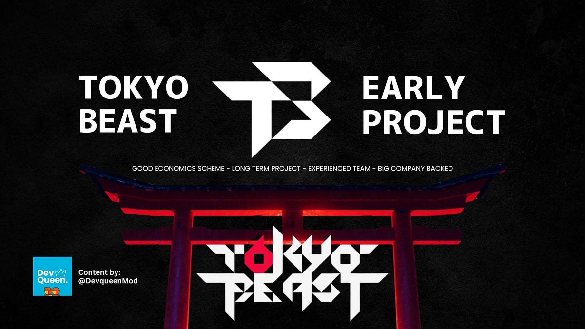 The Ultimate Guide to Tokyo Beast NFT Projects : Alpha Project | by Devqueen | Medium
