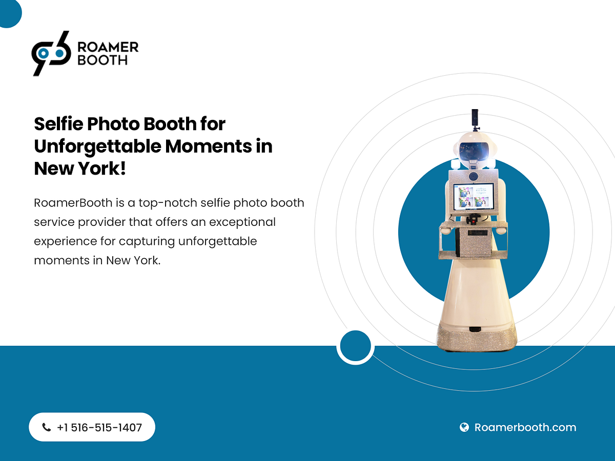 The Ultimate Selfie Photo Booth Experience in New York - Roamer Booth ...