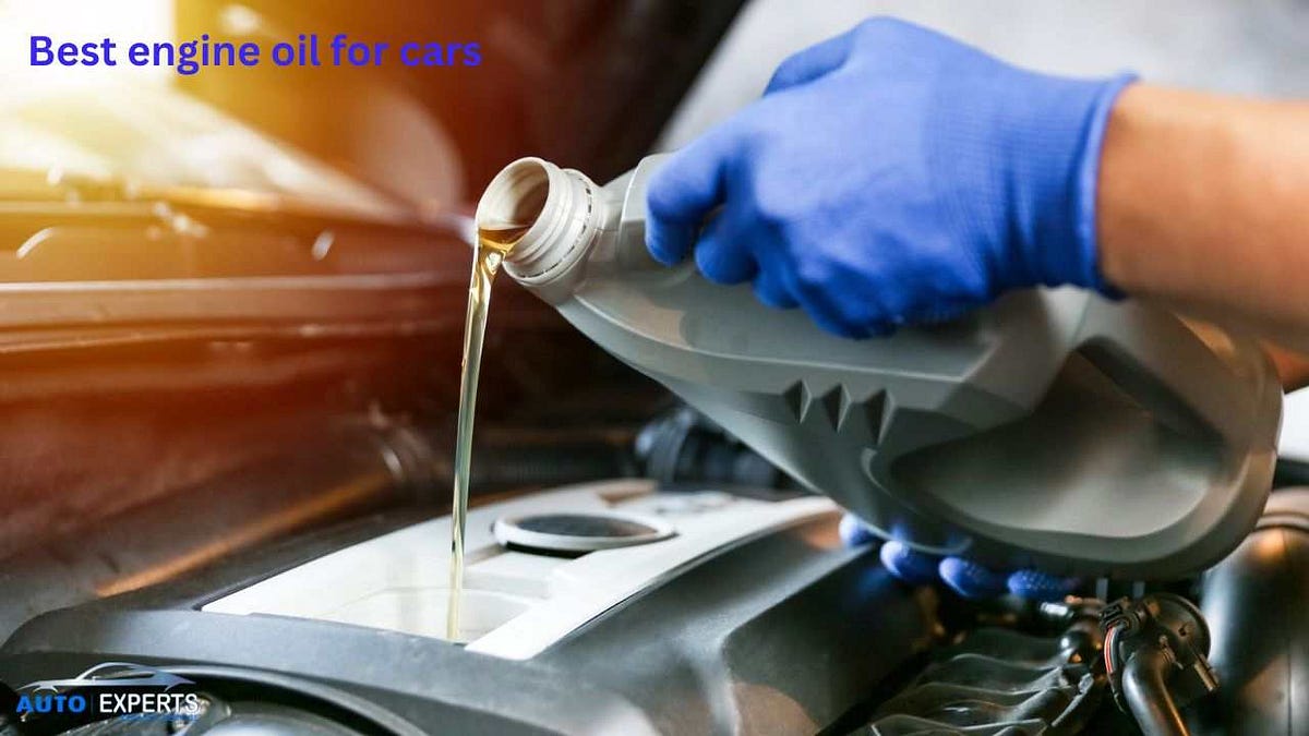 The Best Engine Oil for Cars: A Comprehensive Guide | by Ameer Hamza ...