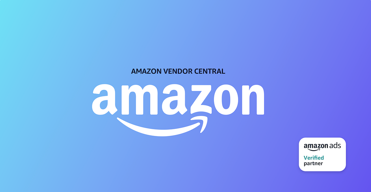 Amazon Vendor Central Advertising: Brand Building & Sales Growth ...