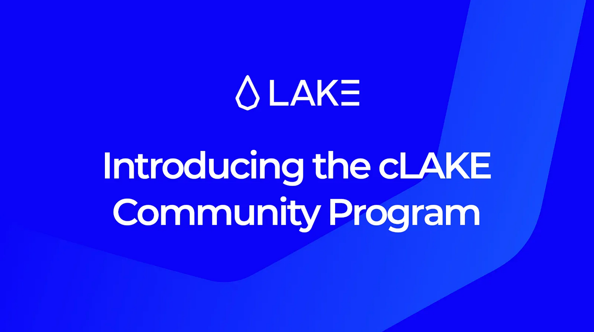 Introduction to the cLAKE Community Program | by Renanda78 | Mar, 2024 ...