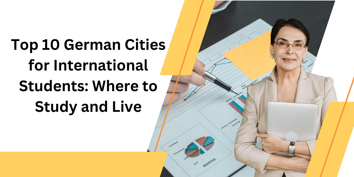 Top 10 German Cities for International Students: Where to Study and ...