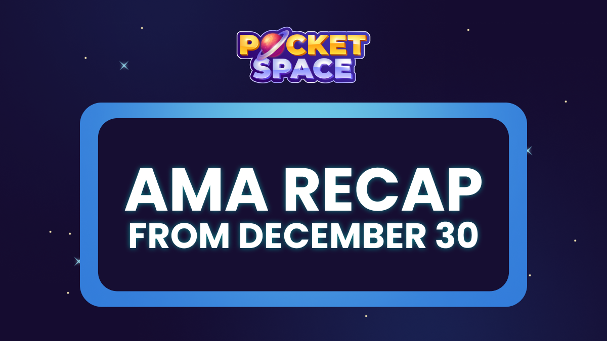 AMA Recap from December 30 | by Pocket Space | Medium