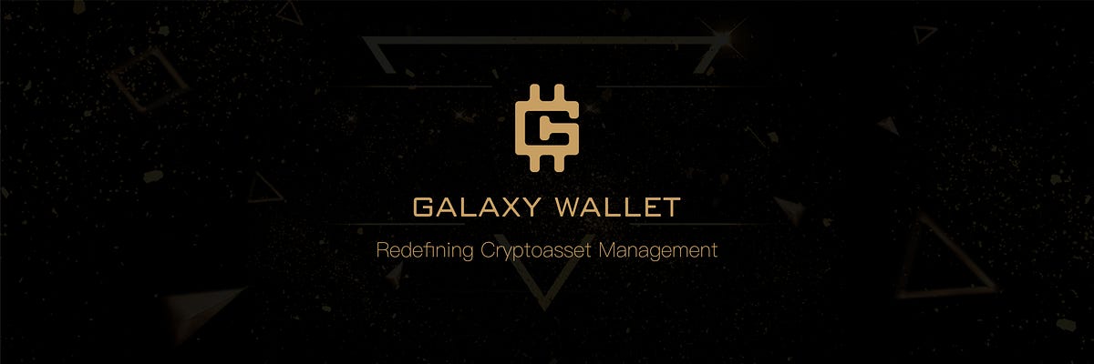 Galaxy Wallet — the First Cryptocurrency Wallet with Ecosystem Mining ...