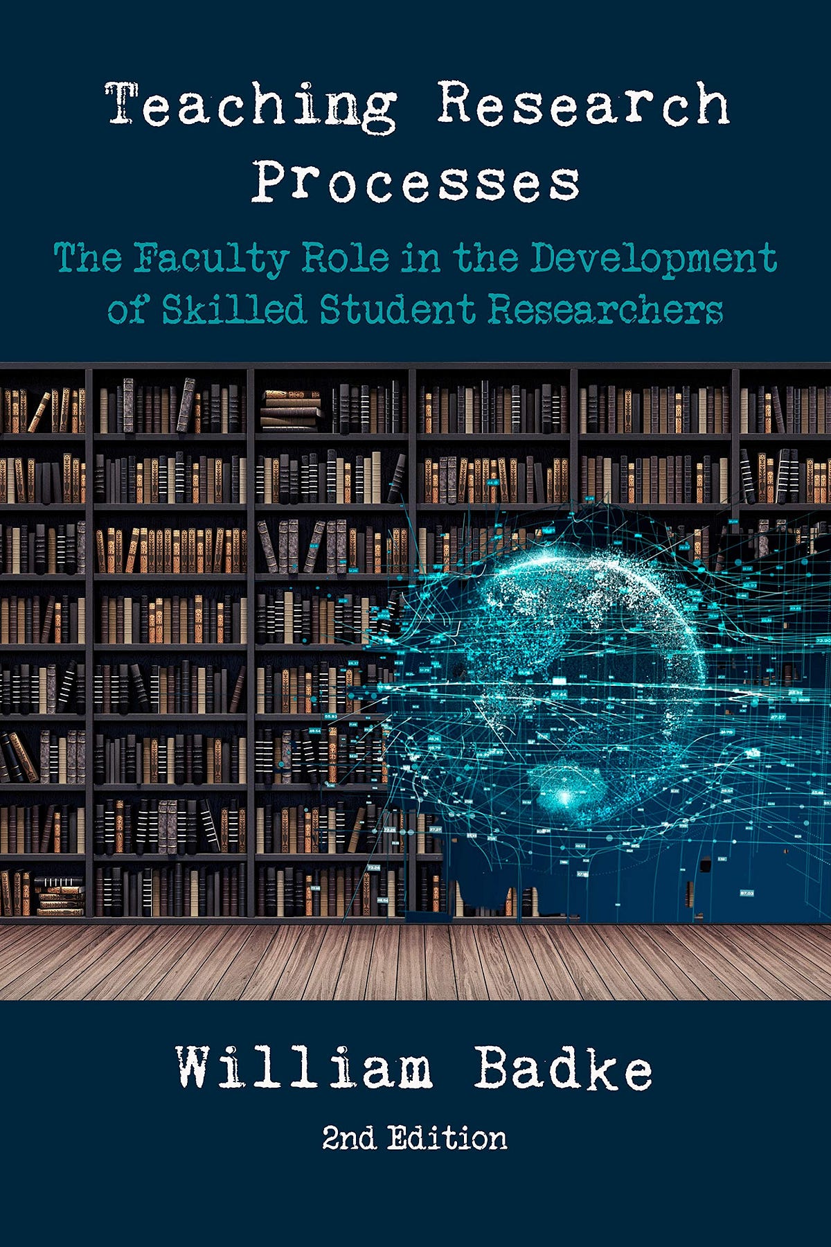 [EBOOK] Teaching Research Processes: The Faculty Role in the ...