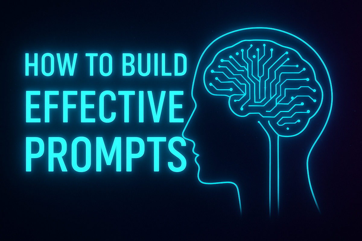 How to Build Effective Prompts: Tips, Mistakes, and Examples | by Code ...
