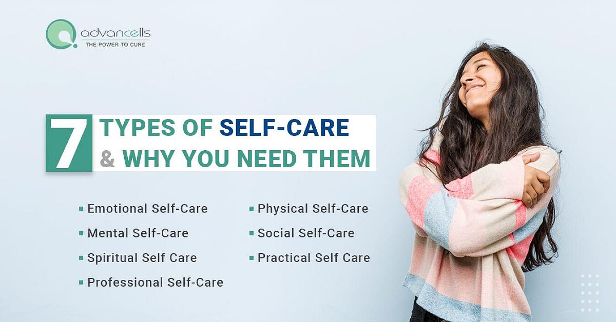 Types of Day-to-day Self-care Treatment You Need to Know - Advancells ...
