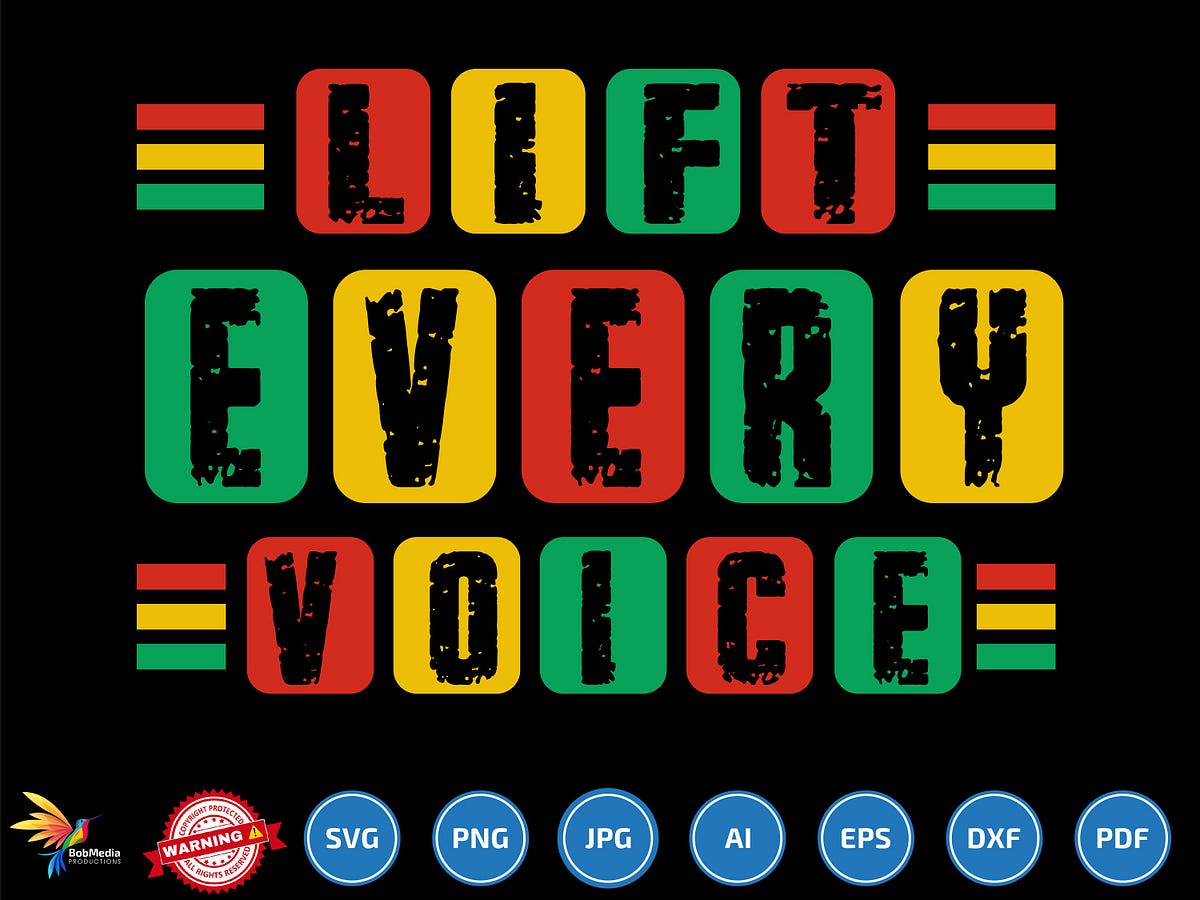 Lift Every Voice svg, Black National Anthem svg, Black Pride History ...
