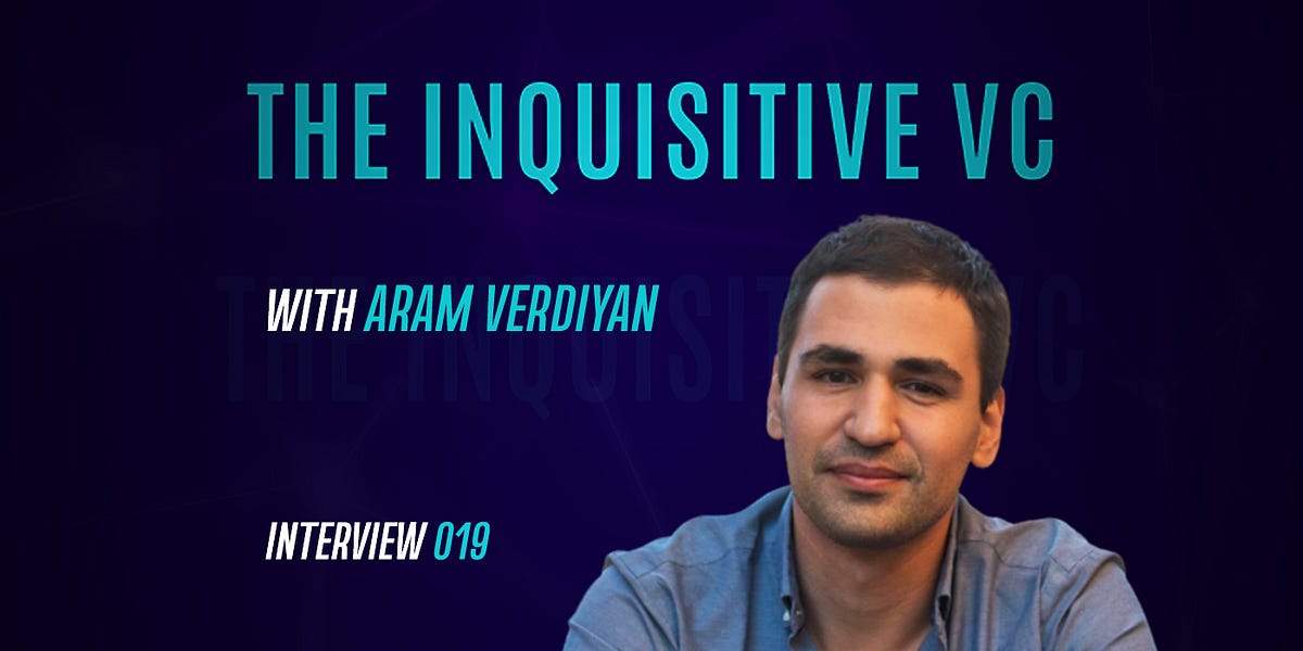 The Inquisitive VC: Aram Verdiyan — Accolade Partners | by Nawaz Ahmed ...