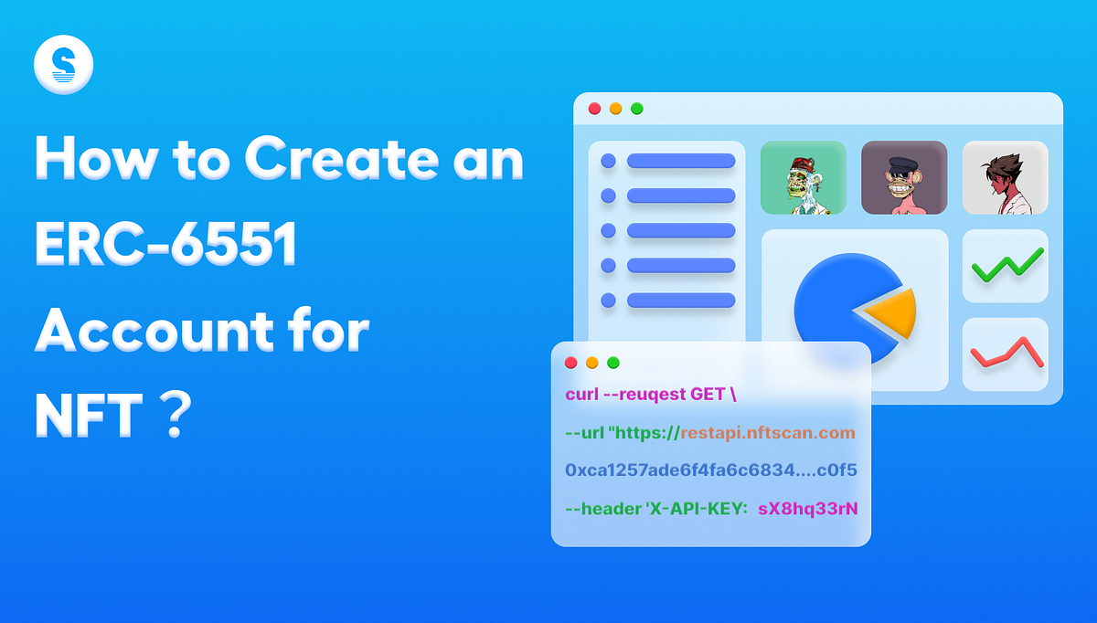 Guide | How to Create an ERC-6551 Account for NFT? | by NFTScan | NFTScan | Medium