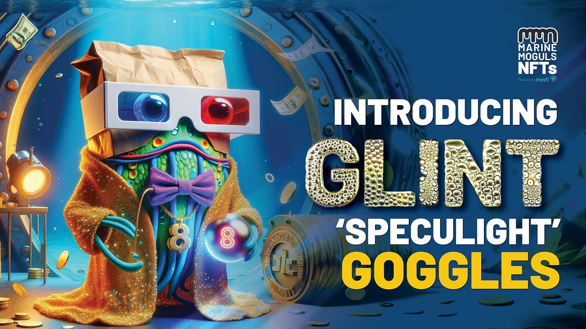 Glint “Speculight” Goggles: Lighting Up the Financial Depths with Humor ...