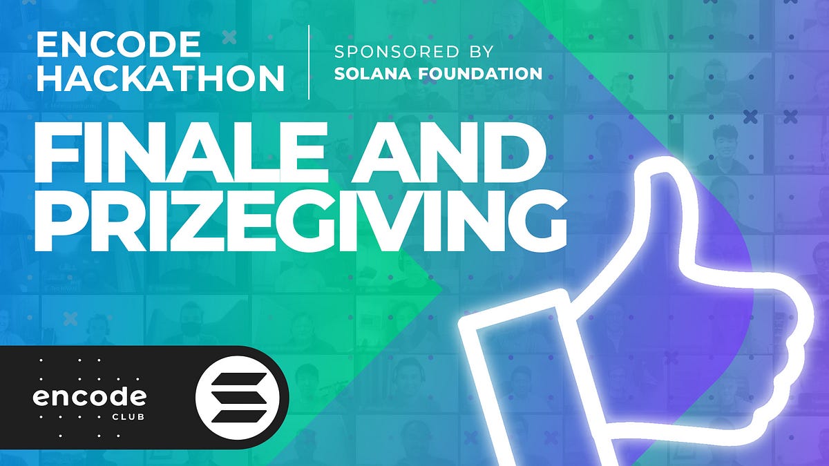 Encode Hackathon Sponsored by the Solana Foundation: Prizewinners and ...