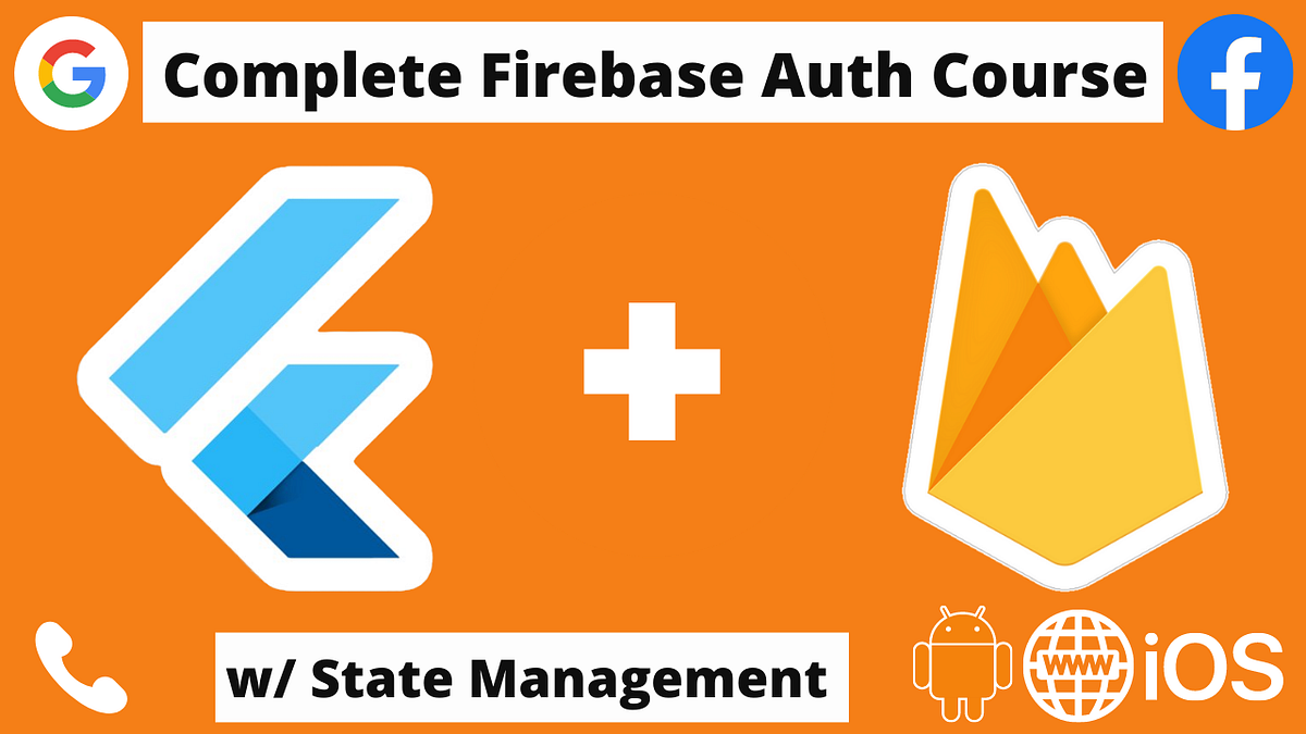 The Complete Flutter Firebase Authentication Course - rivaanranawat ...