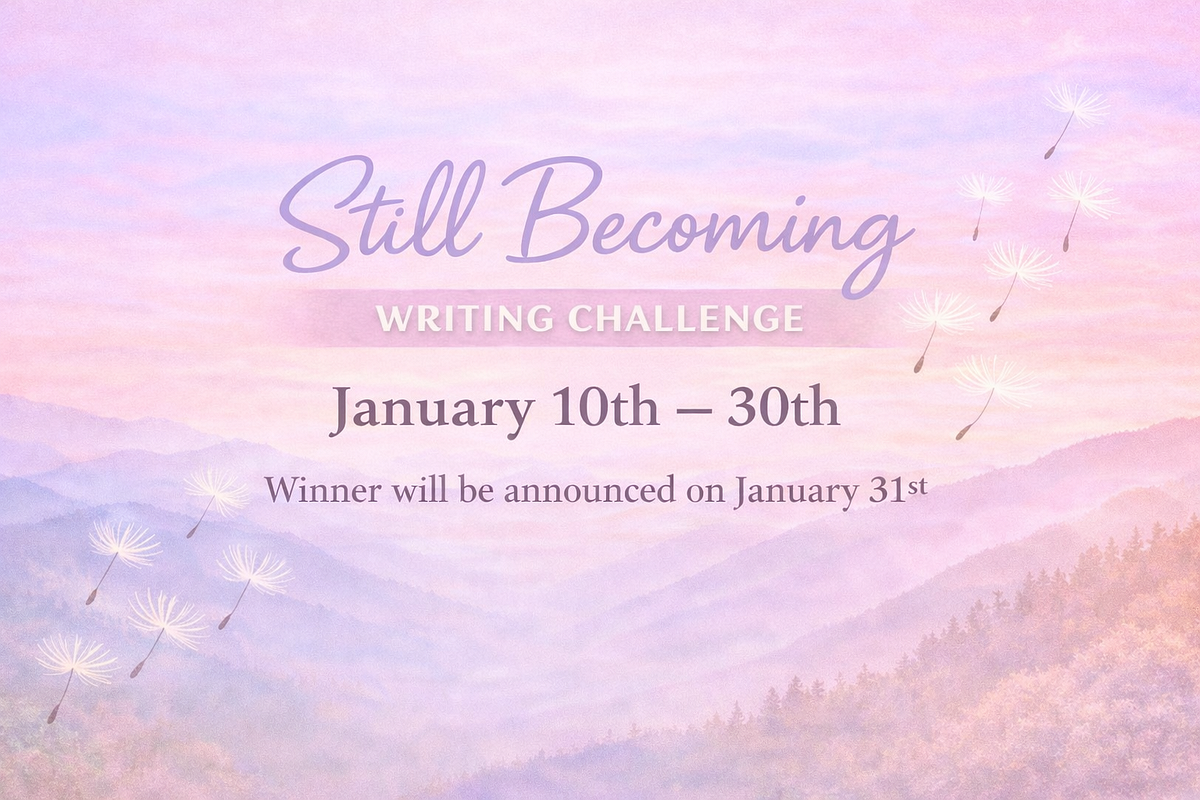 Still Becoming — Writing Challenge | by Jasmine Ramos | The Open Page ...