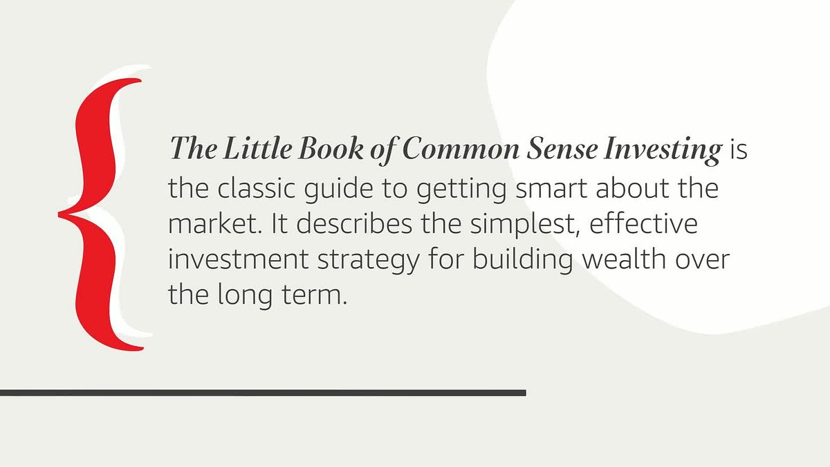 A Comprehensive Review of ‘The Little Book of Common Sense Investing ...