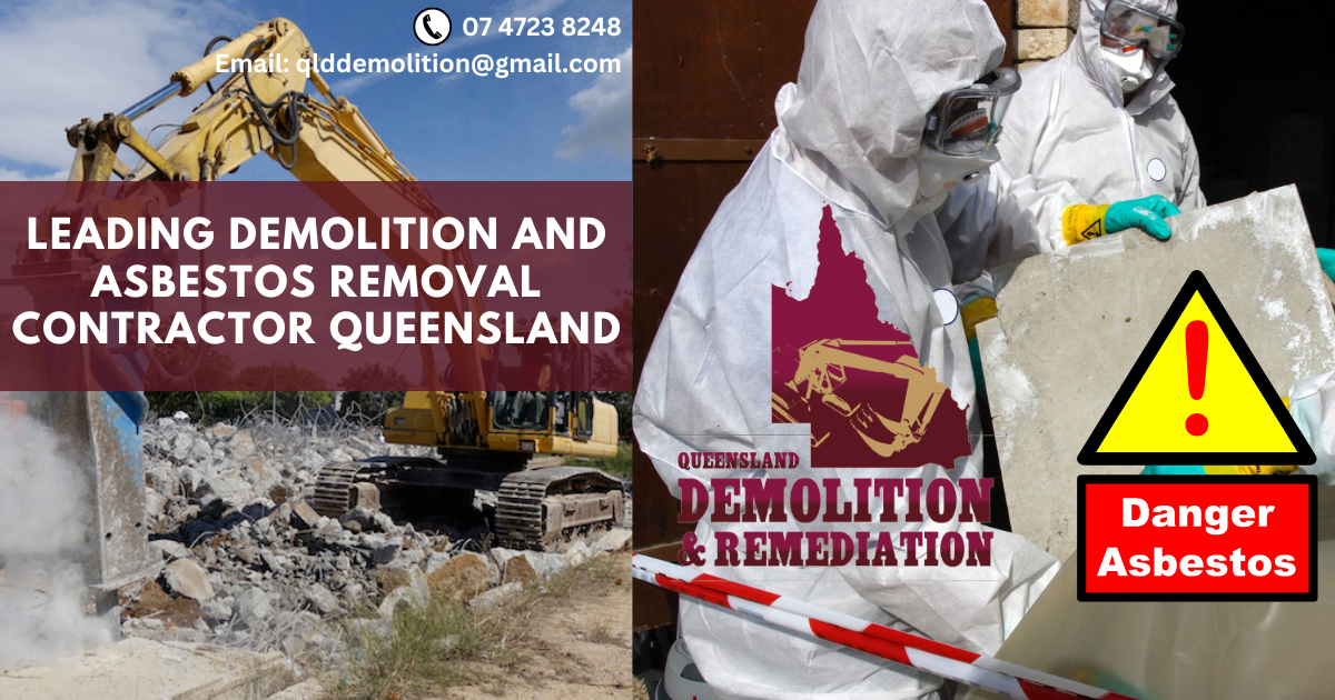 Leading Demolition and Asbestos Removal Contractor Queensland ...